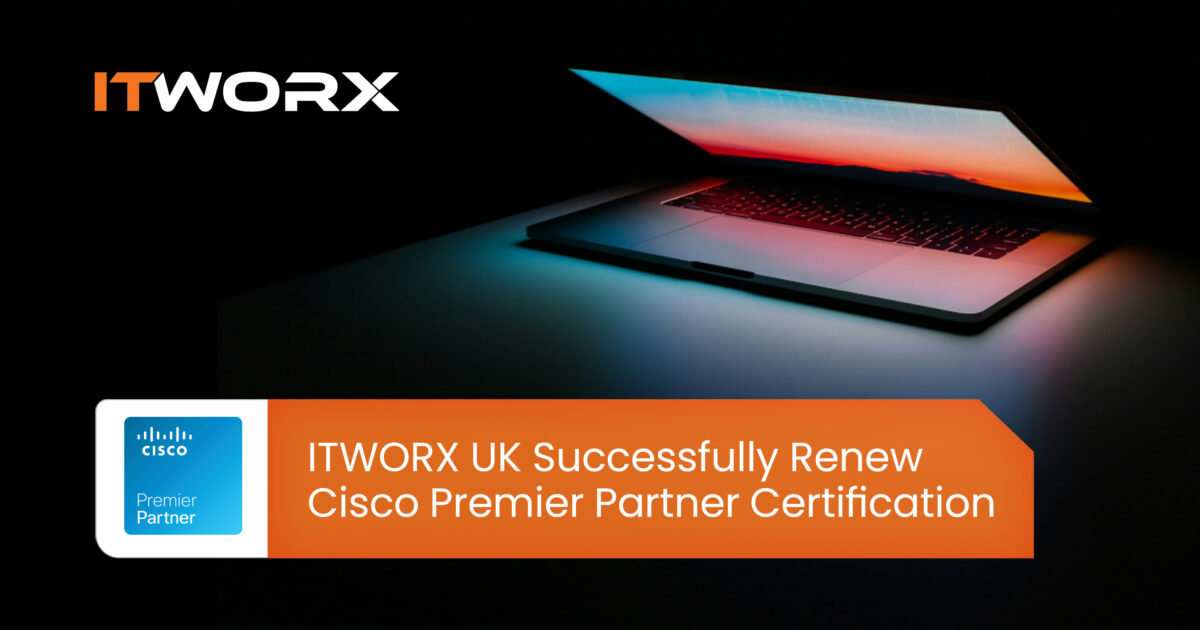 ITWORX UK Renew Cisco Premier Partner Certification | ITWORX UK